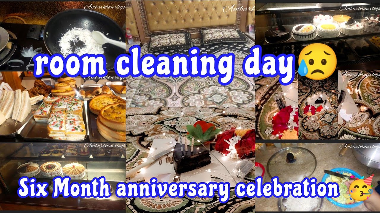 Room Cleaning Day🥶||My 6 Months Anivarsery Celebration 🥳||@Ambar-khan ...