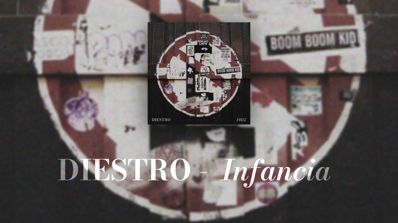 Diestro - Infancia (Video Oficial) - YouTube