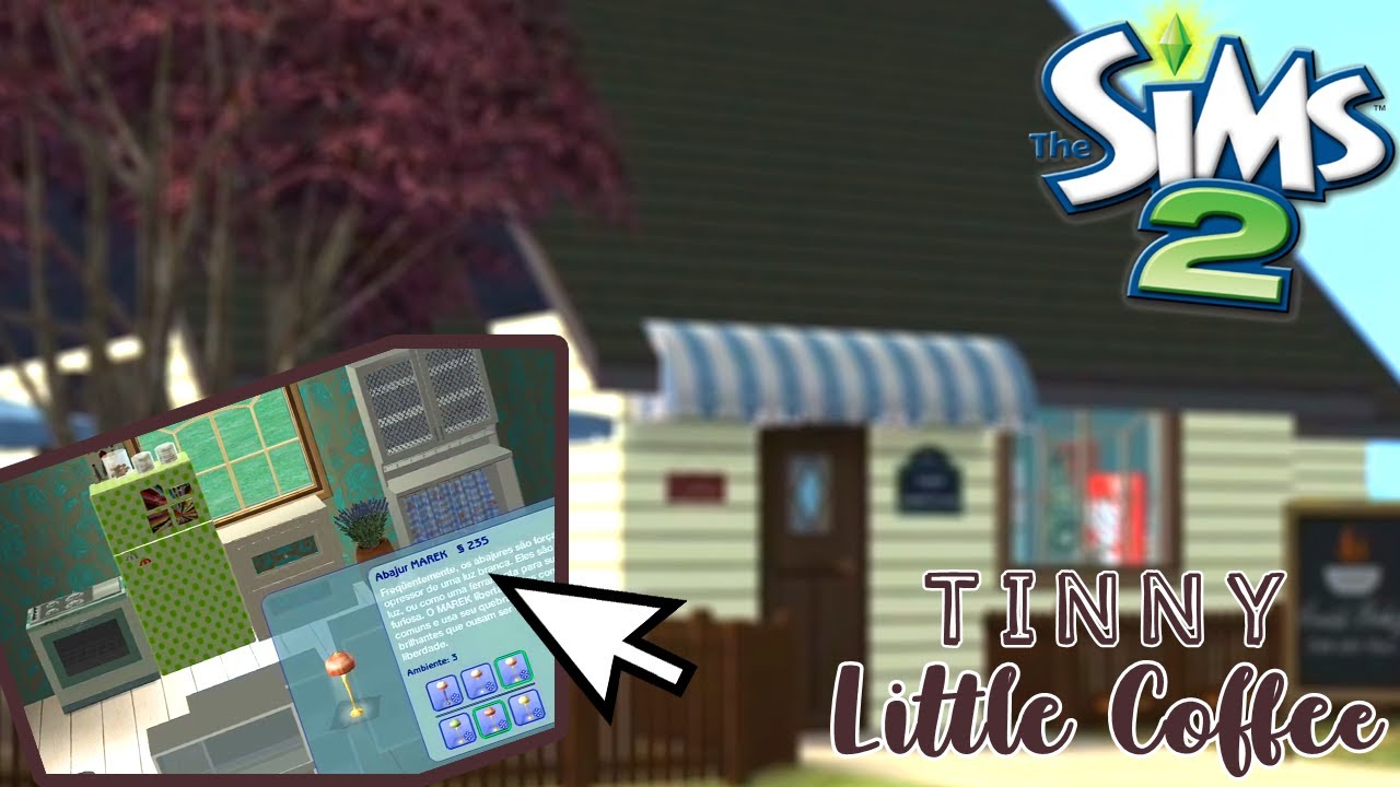 TINY LITTLE COFFEE | THE SIMS 2: SPEED BUILD + DECOR | Lote Comunitário ...