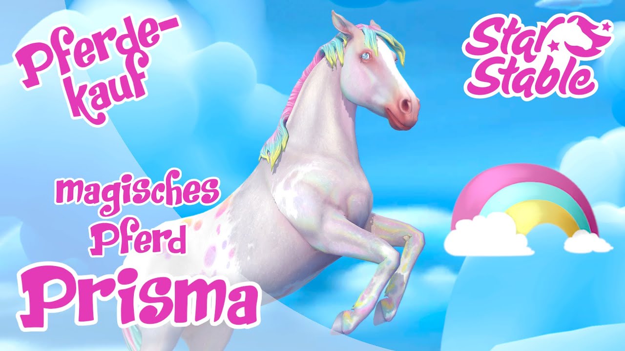 Star Stable [SSO] Pferdekauf - Regenbogenpferd PRISMA - YouTube