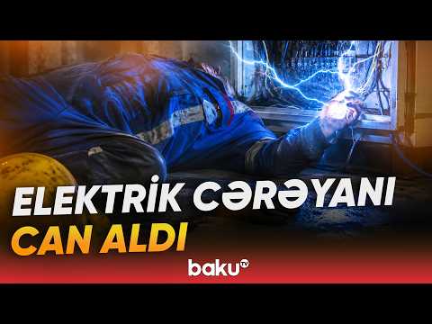 Cəlilabadda iş zamanı faciə - Baku TV