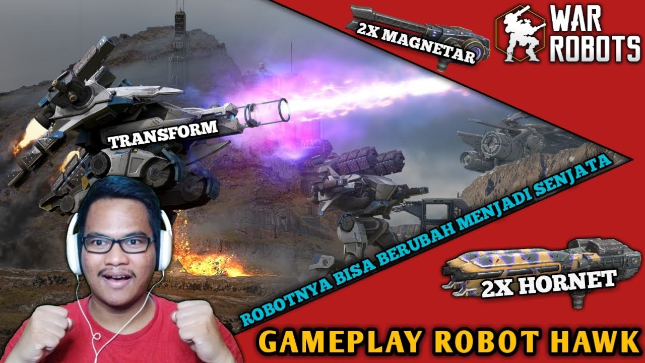 Gameplay Robot Hawk Kombinasi Senjata Hornet & Magnetar War Robots ...