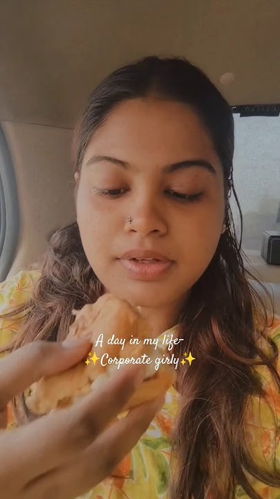 Corporate Girl/A day in my life #whatieatinadayweekendedition #minivlog #shortvideo #minivlog # ...