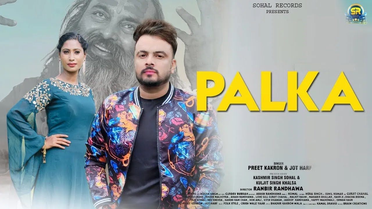 Palka { Yaar Jugadi } Preet Kakron / Jot Harf | Bahadur Kakron | Latest ...