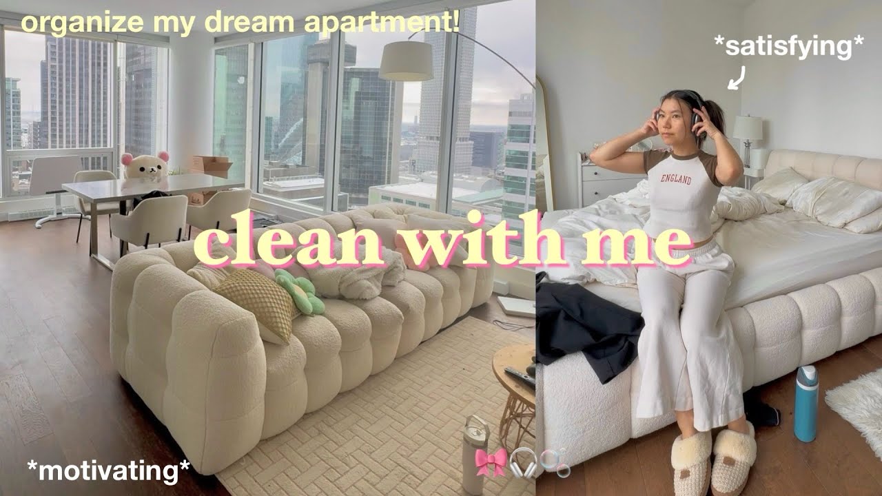 DEEP CLEAN + ORGANIZE my new dream apartment! *satisfying* spring cleaning - YouTube
