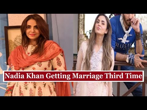 Nadia Khan Engaged |Nadia Khan Getting Third Marriage