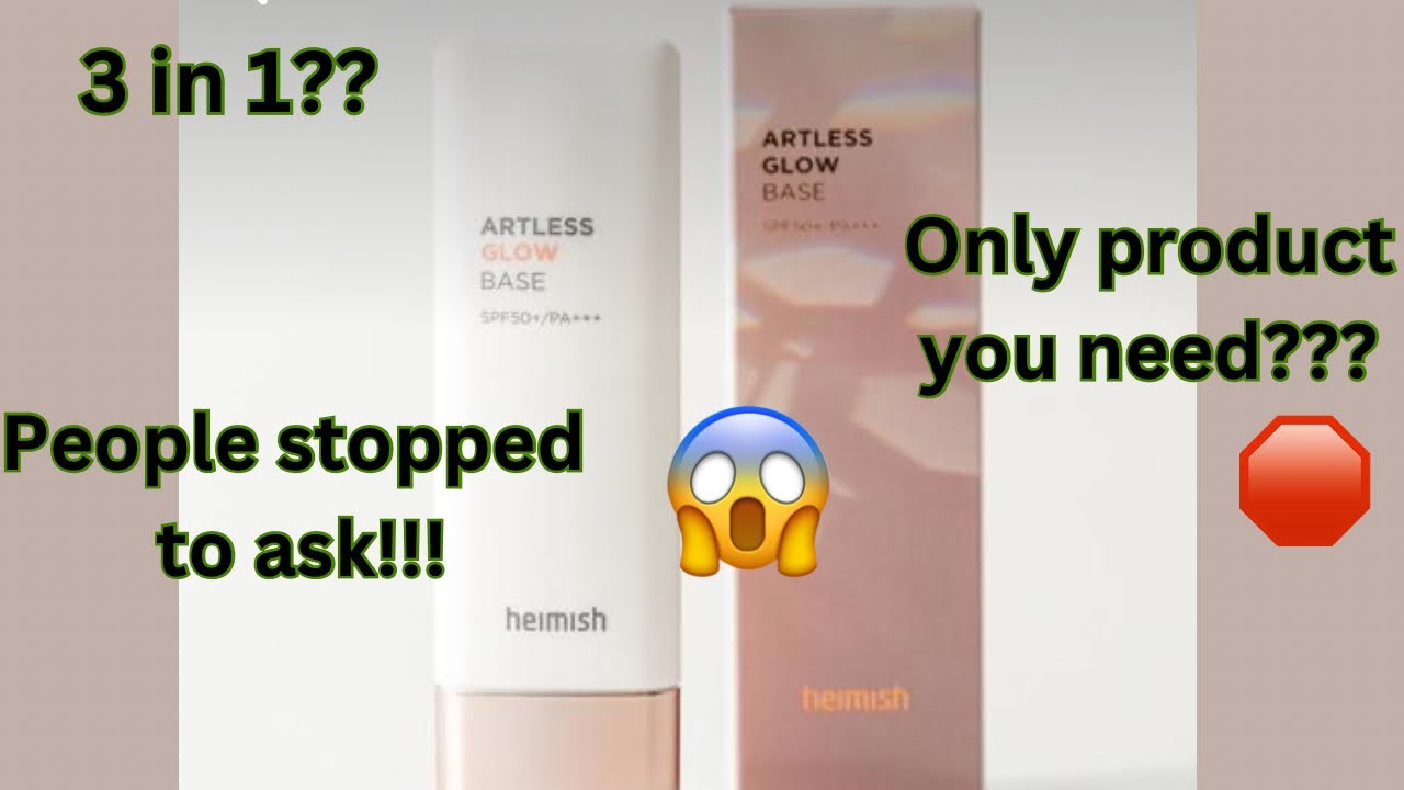 Heimish Artless Glow Base || Best korean Product review|| Manisha ...