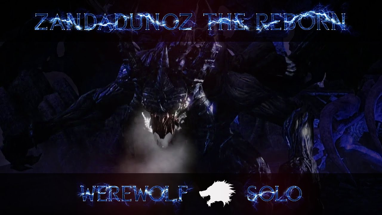 ESO Werewolf PVE Solo Wrothgar World Boss Zandaadunoz the Reborn - YouTube