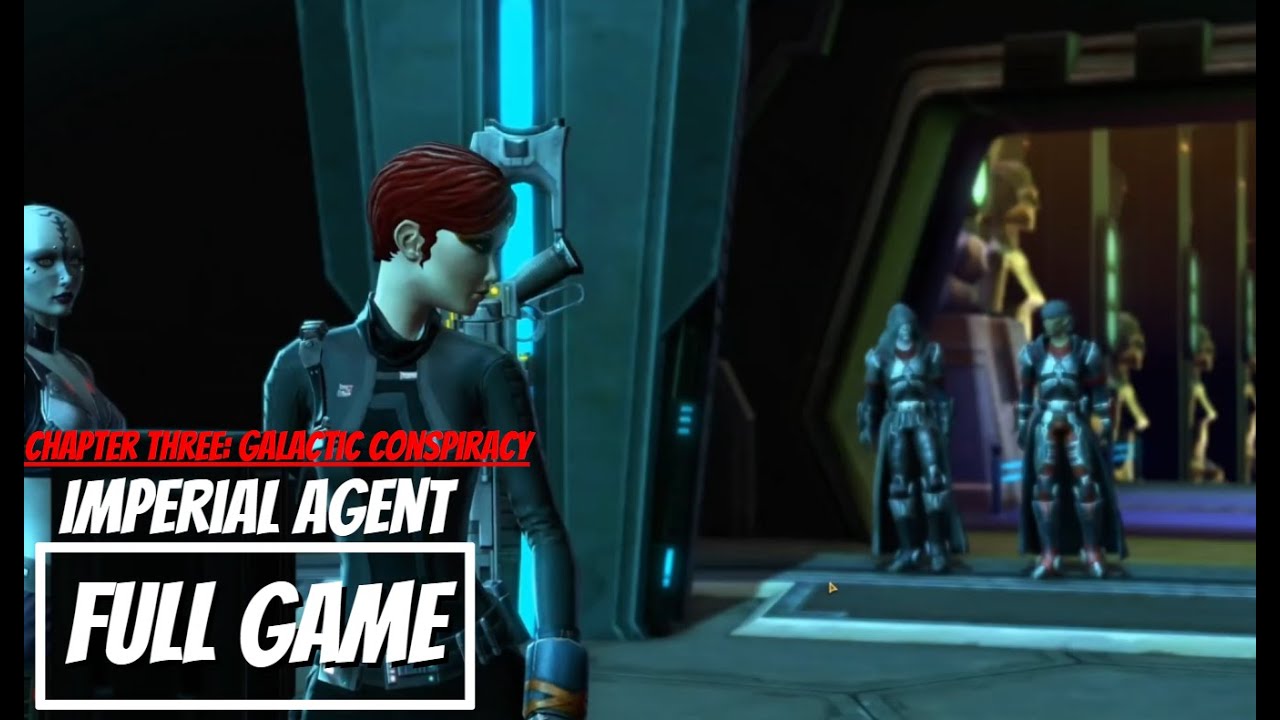 Star Wars The Old Republic Imperial Agent Chapter 3 No Commentary - YouTube
