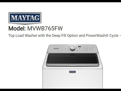 Maytag: MVWB765FW Top Load Washer with PowerWash - testing - YouTube