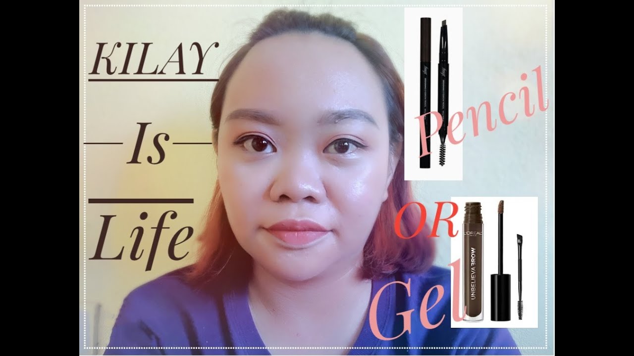 VLOGMAS DAY2: KILAY BATTLE: L'OREAL UNBELIEVABROW VS FACESHOP PENCIL BROW | Niña Glycel - YouTube