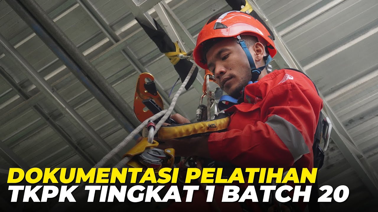 Dokumentasi Pelatihan TKPK Tingkat 1 Batch 20 - YouTube