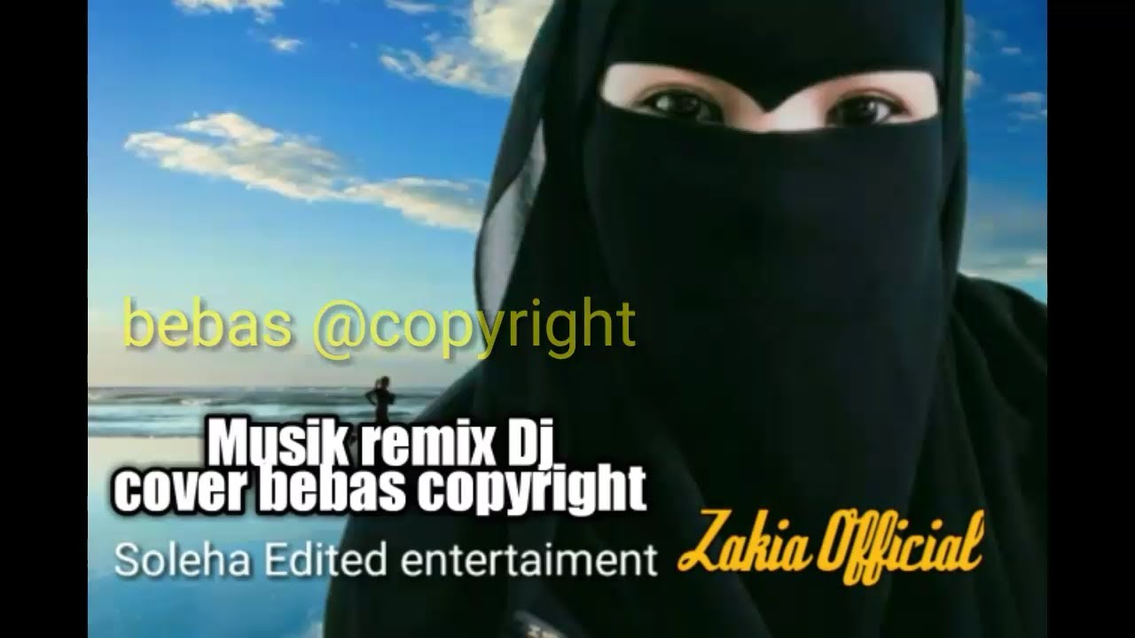 Zakia Official Musik remix dj cover beat kosong alunan syahdu - YouTube