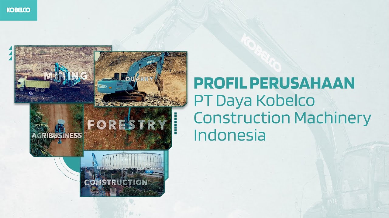 Profil Perusahaan PT Daya Kobelco Construction Machinery Indonesia ...