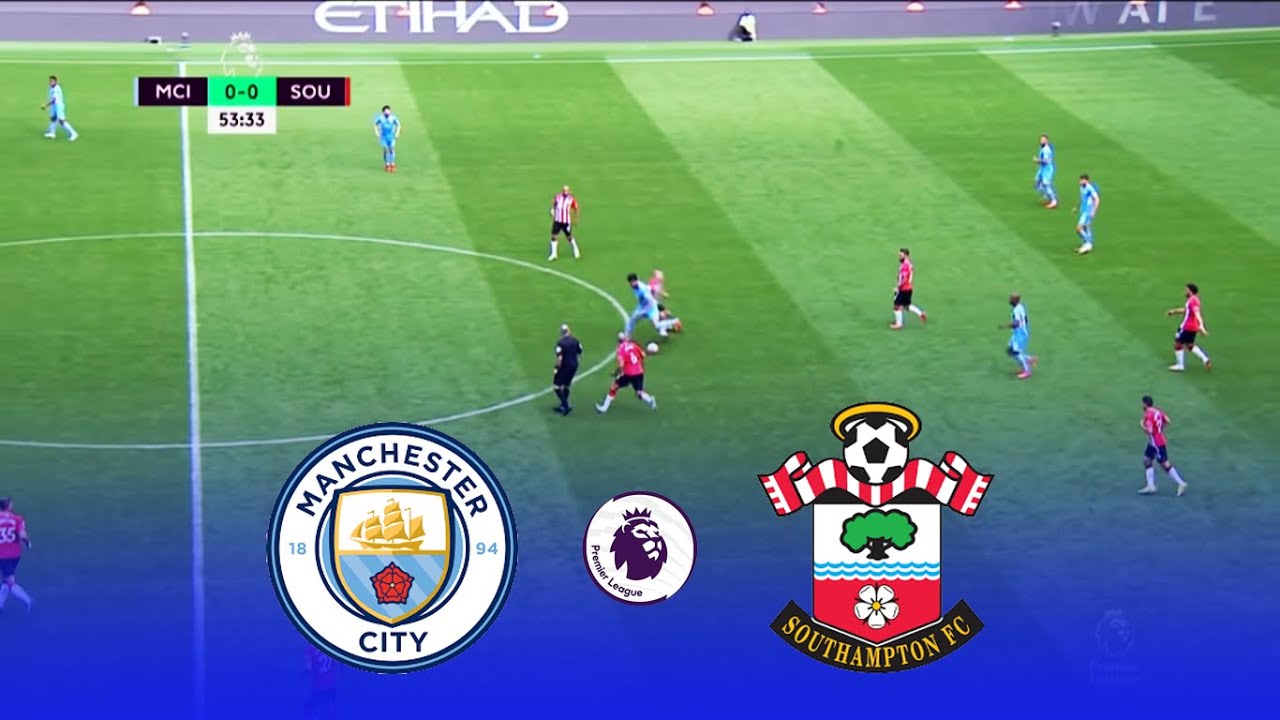 Manchester City Vs Southampton • Premier League 22 23 • Realistic