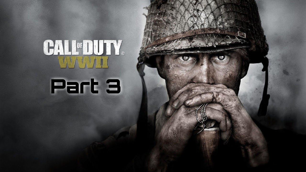 CALL OF DUTY WW2 Campaign Gameplay Walkthrough Part 3 Campaign ...