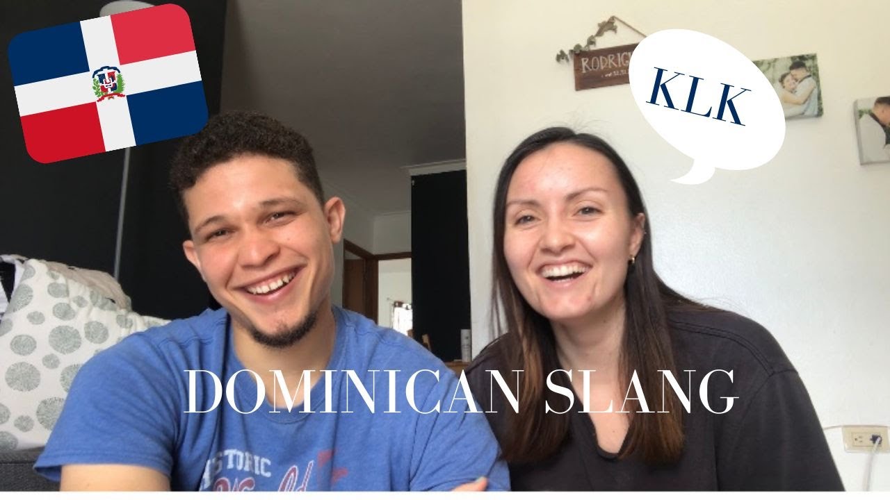 Dominican Slang| Learn Cibao Slang With Us! - YouTube