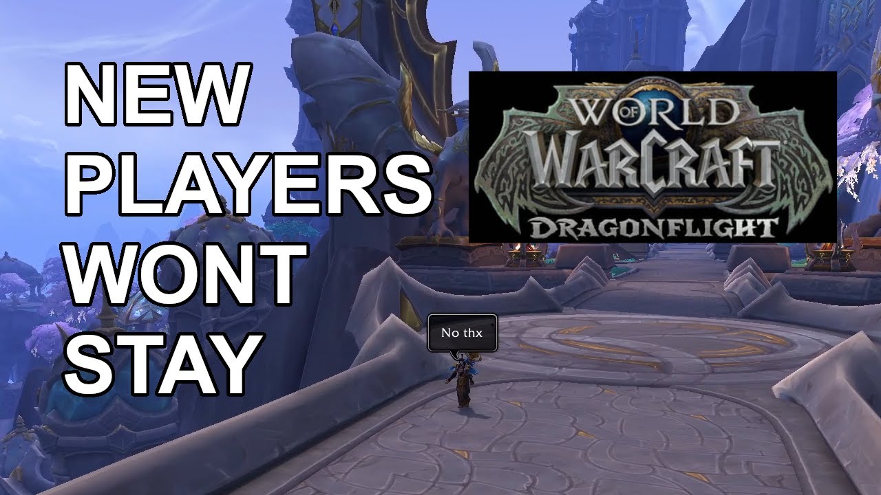This is Why WoW Can't Get New Players - YouTube