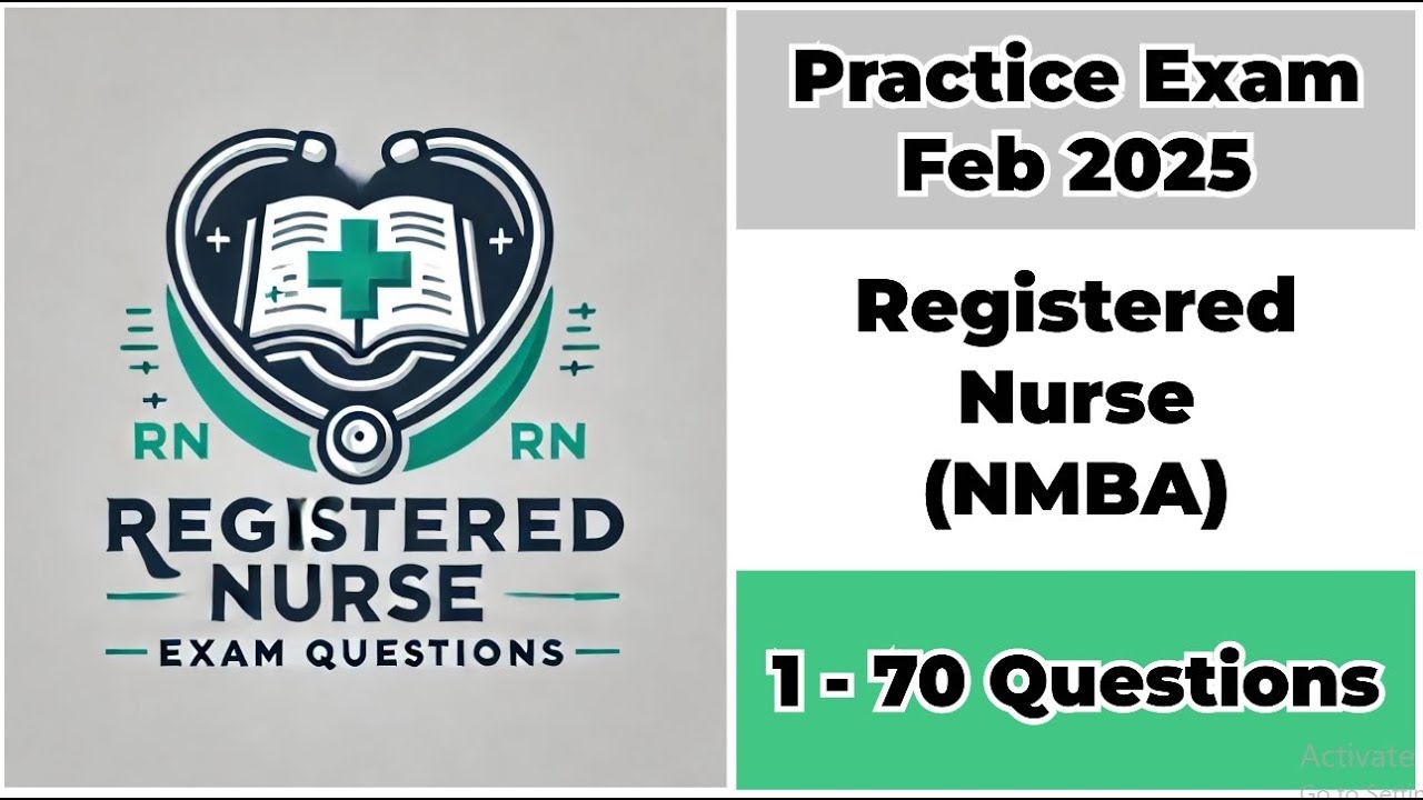 Practice Exam Feb 2025 | 1-70 Questions | Registered Nurse - YouTube