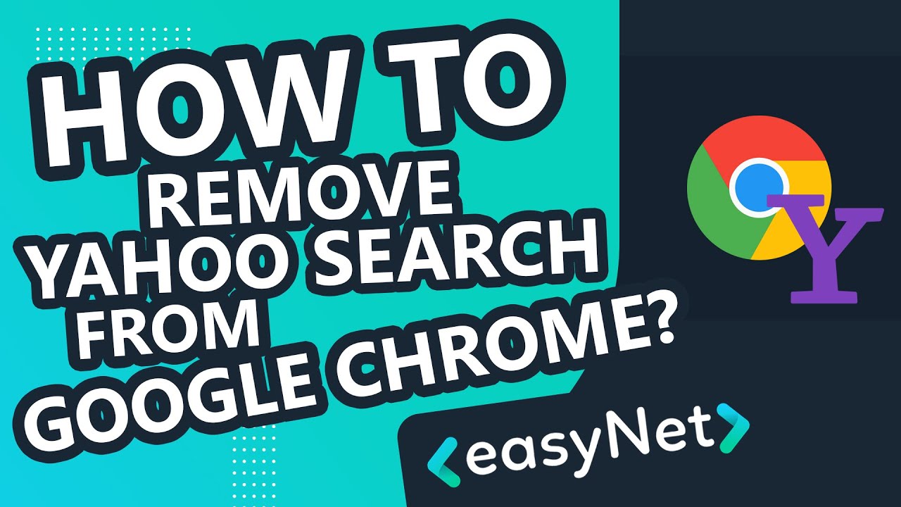 How to remove yahoo search from chrome? |2021| - YouTube