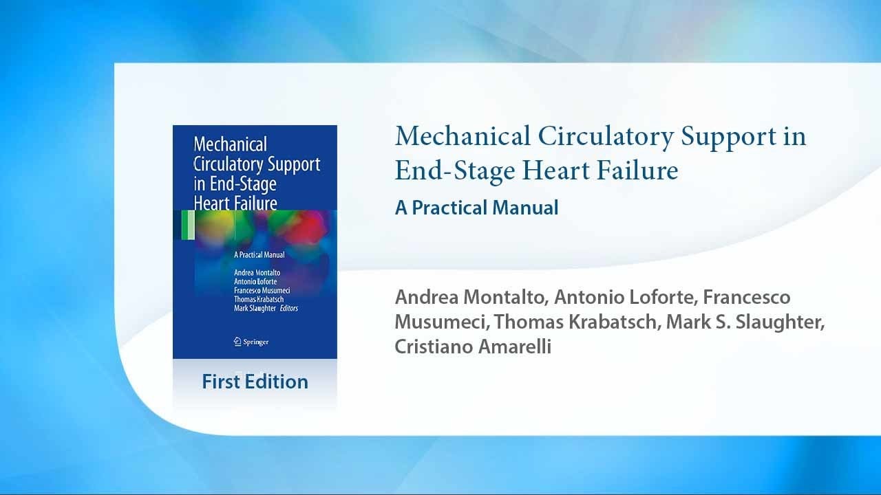 Mechanical Circulatory Support in End-Stage Heart Failure - YouTube