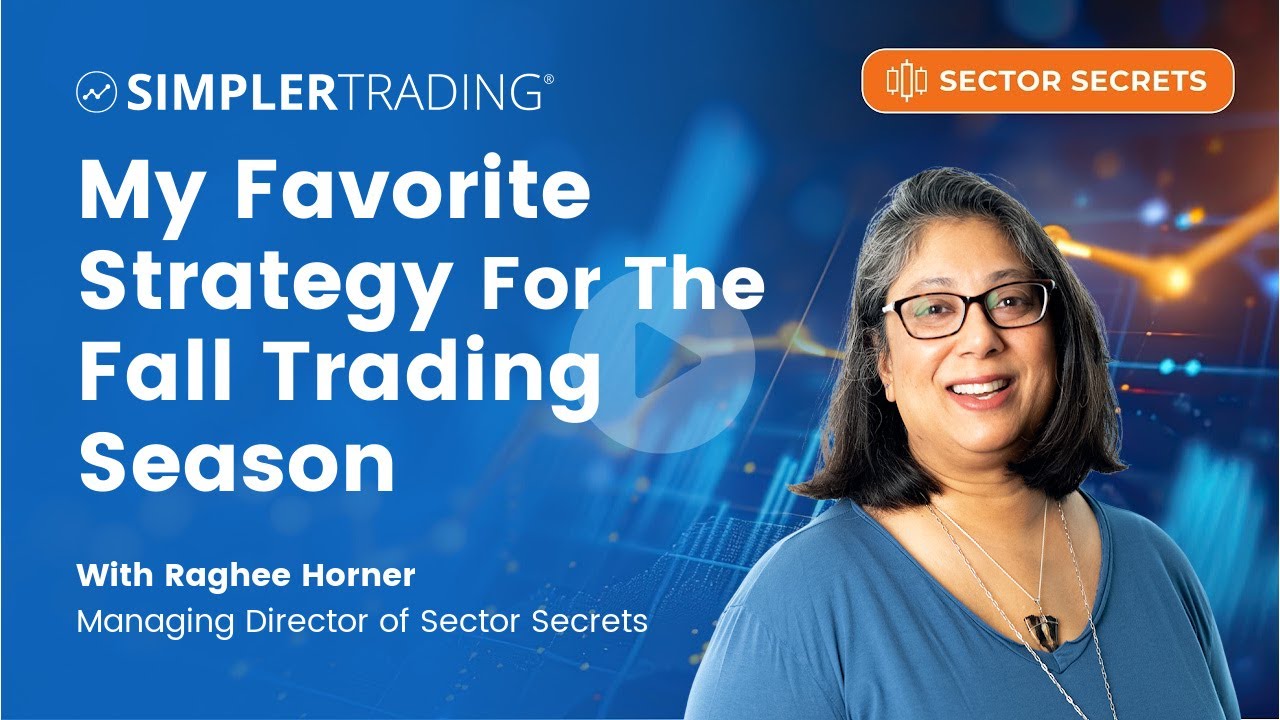 Raghee's Favorite Strategy For The Fall Trading Season | Simpler ...