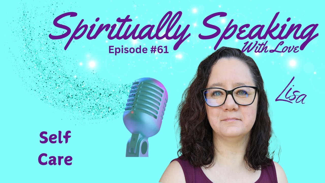 Lisa Graham: Self Care - YouTube