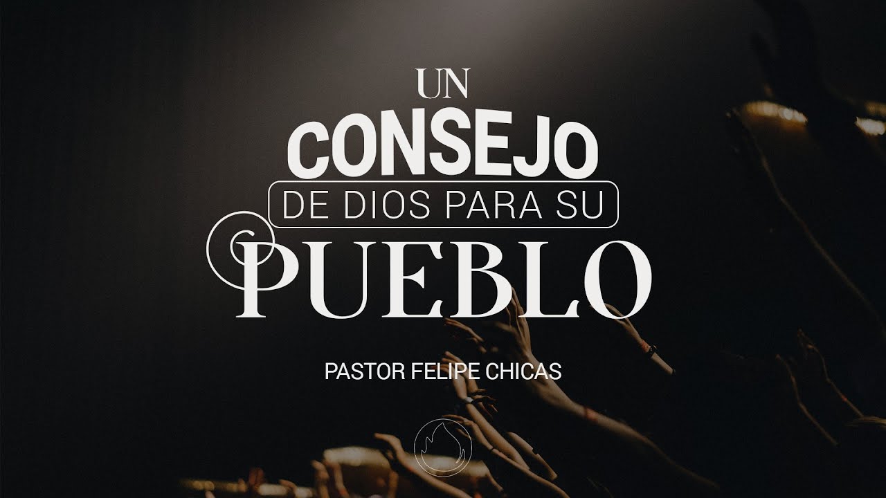 12.11.2022 // "Un Consejo De Dios Para Su Pueblo" // Pastor Felipe ...