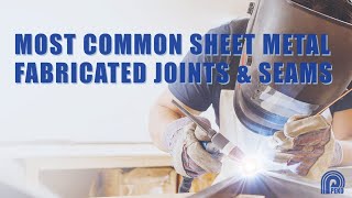 Sheet Metal Joint Details Metal Joining Technology World Of NDT