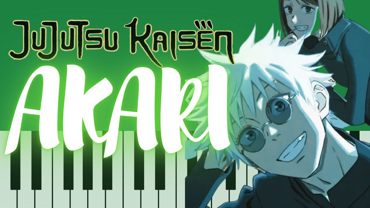 【AKARI】Piano Music | JUJUTSU KAISEn Piano Cover & Tutorial 🎹 Free Sheet ...