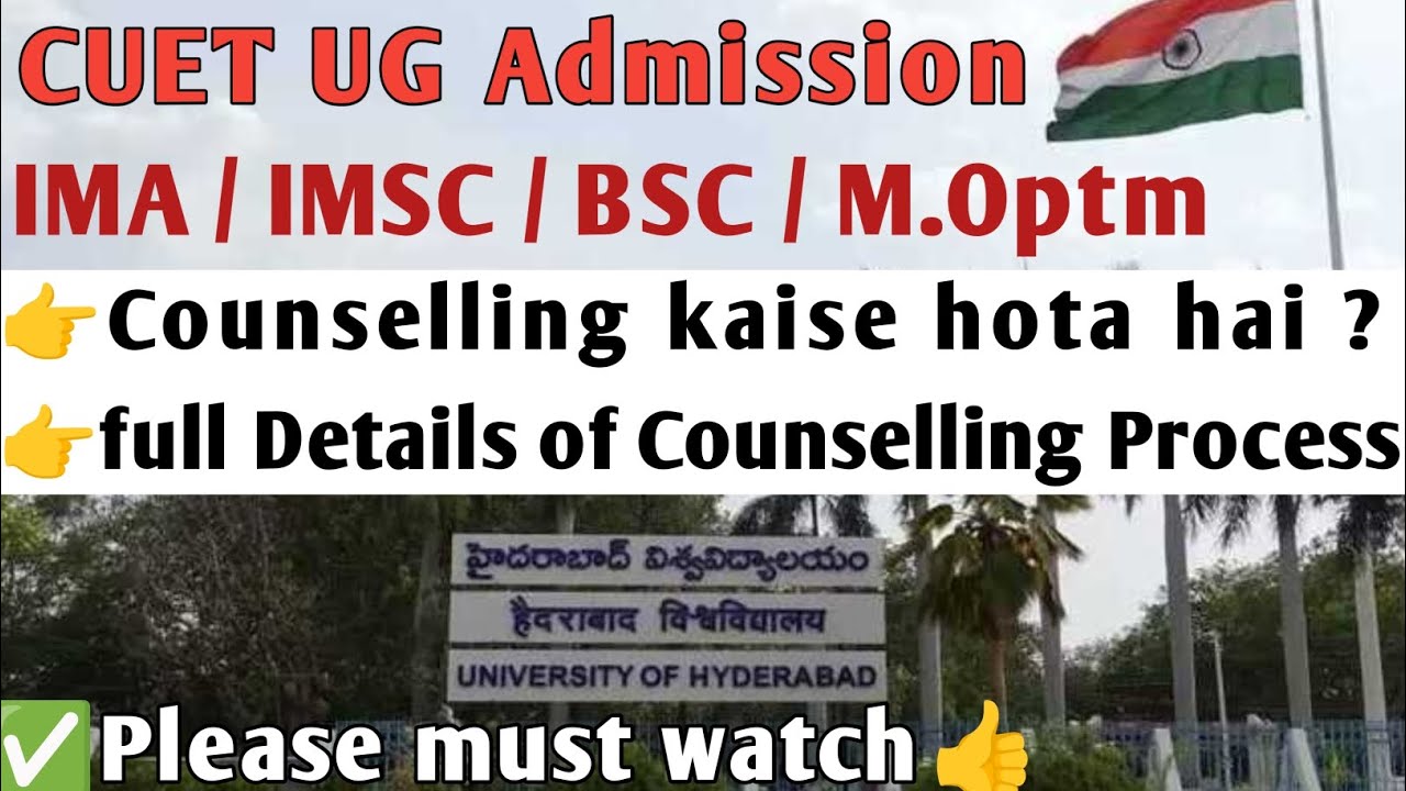University of Hyderabad full Details of Counselling Process | HCU ...