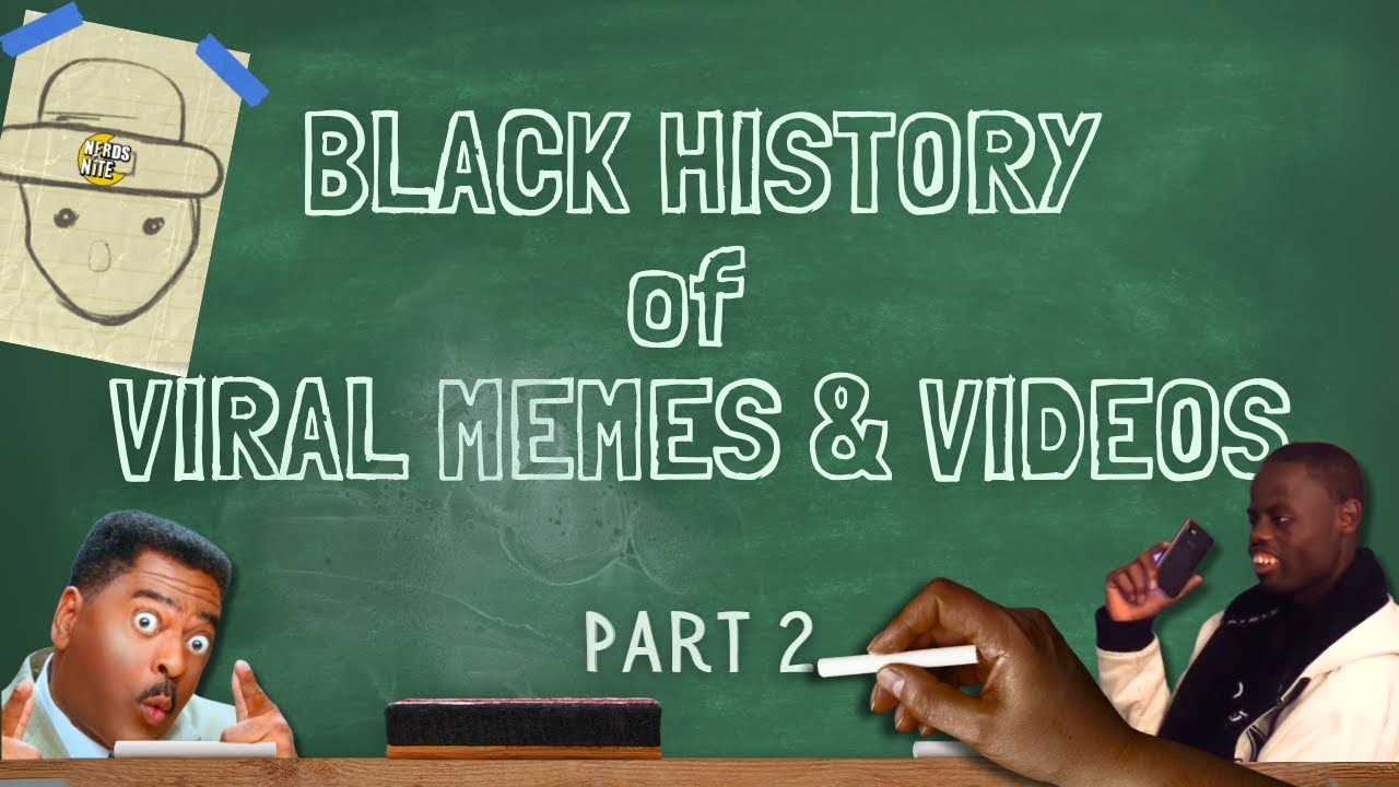Black History of Viral Videos and Memes part 2 - YouTube