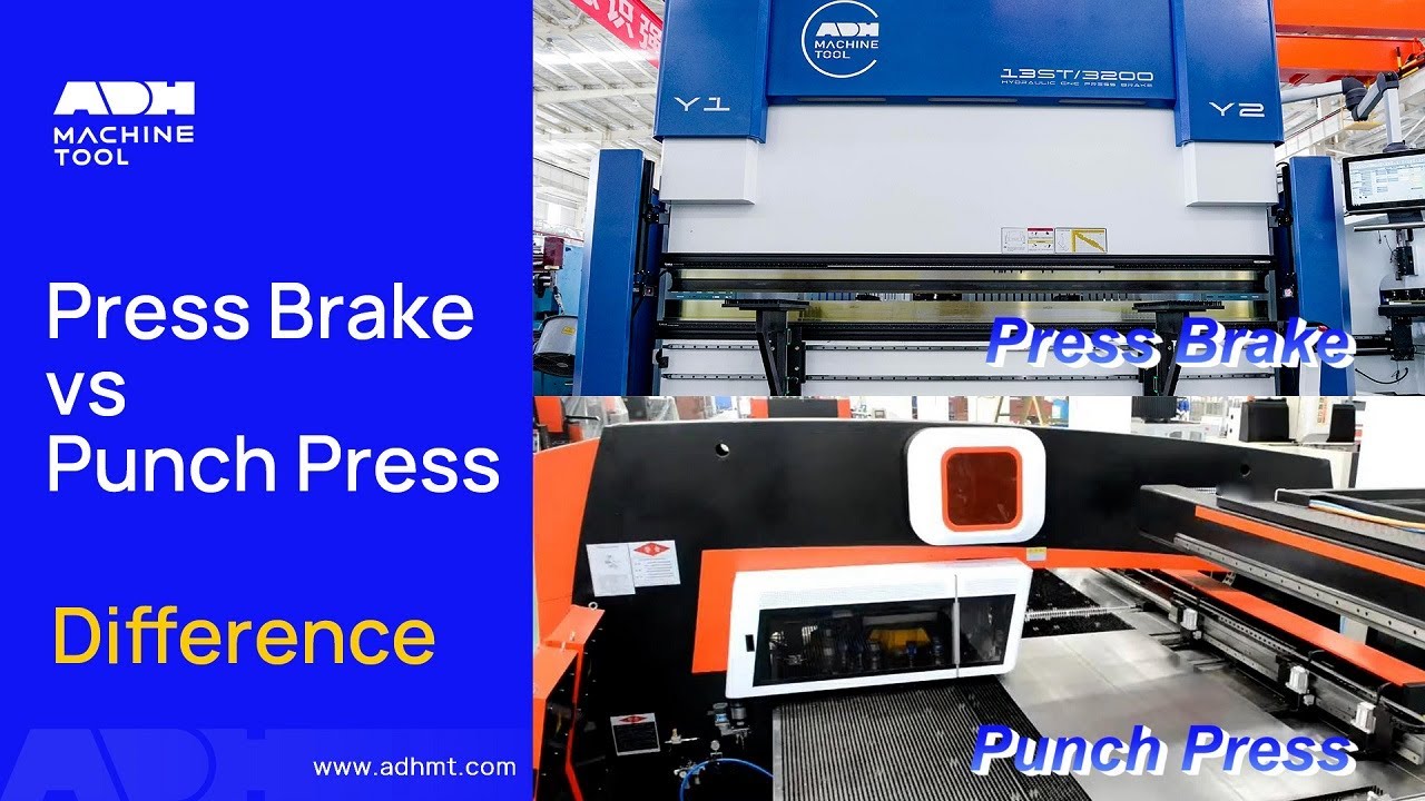 Press Brake vs Punch Press The Ultimate Difference Analysis - YouTube