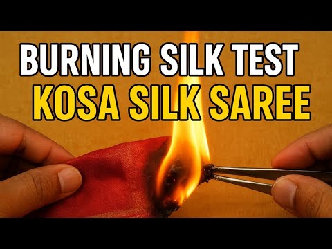 Real vs Fake Kosa Silk | Kosa Silk Burning Test | 100% Genuine Kosa Silk Test Explained