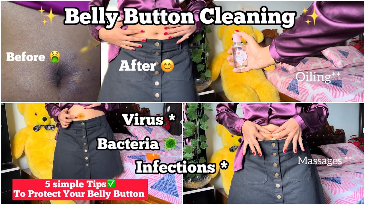 5 Tips Protect Your * Belly Buttons * From Any Kind Of Infections # ...