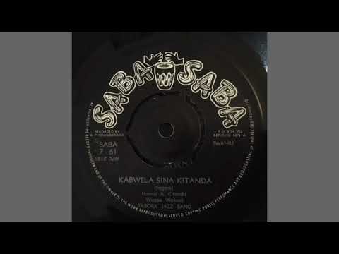 Tabora Jazz Band - Kabwela Sina Kitanda (Zilipendwa 1970s)