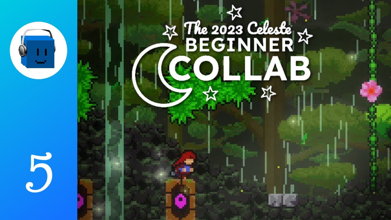 These Levels are GORGEOUS - Celeste: Beginner Collab - Part 5 - YouTube
