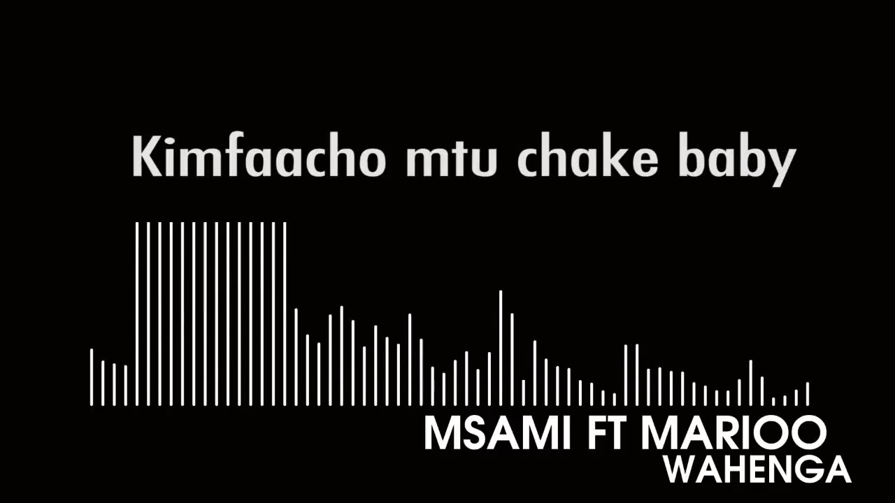 Msami ft Marioo Wahenga (Offical Lyric Video) SMS SKIZA 7918946 to 811 ...