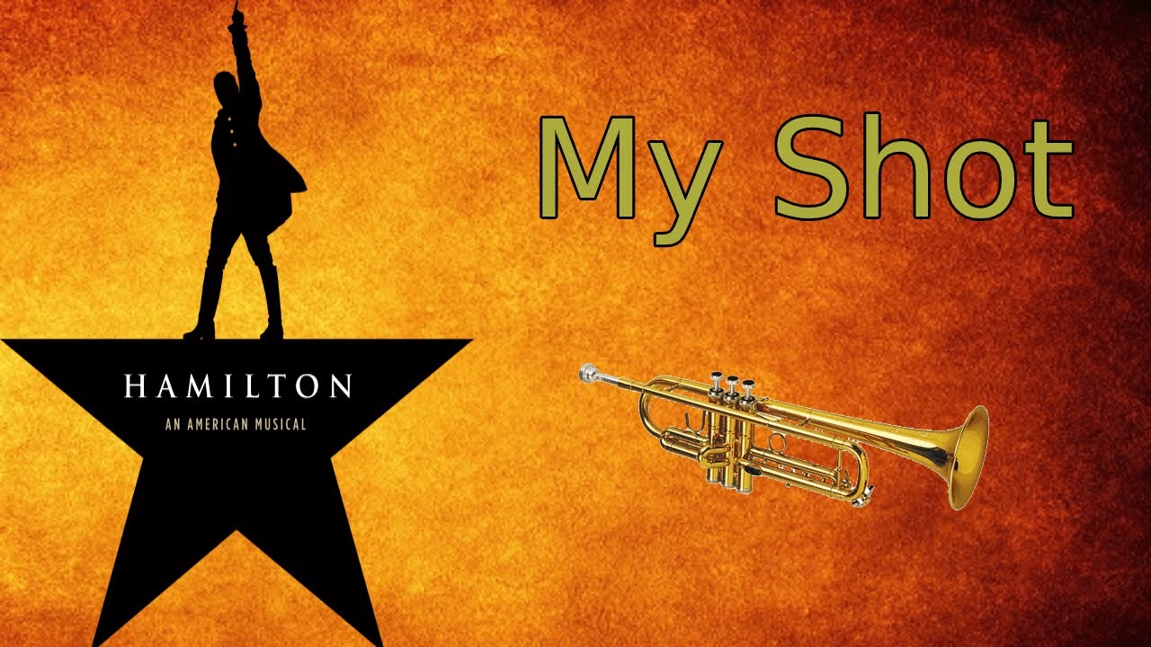 My Shot | Hamilton | Arranged by Michael Brown - YouTube