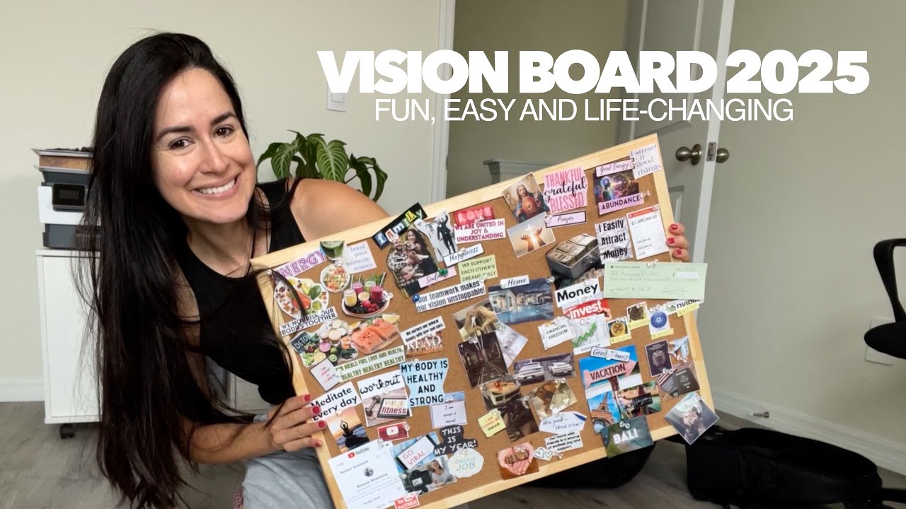 VISION BOARD 2025! FUN, EASY AND LIFE-CHANGING - YouTube