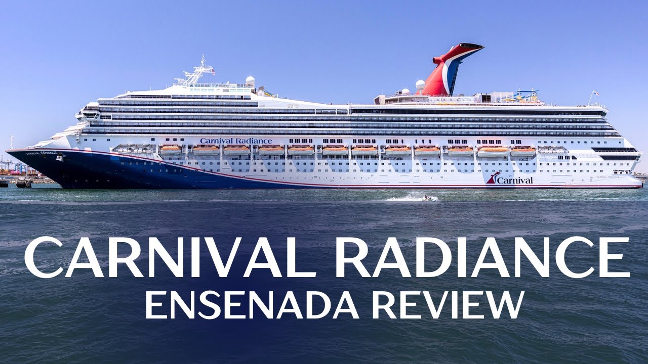 Carnival Radiance Ensenada Review - YouTube
