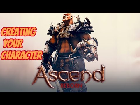 Ascend Reborn - Creating your character #newrpg - YouTube