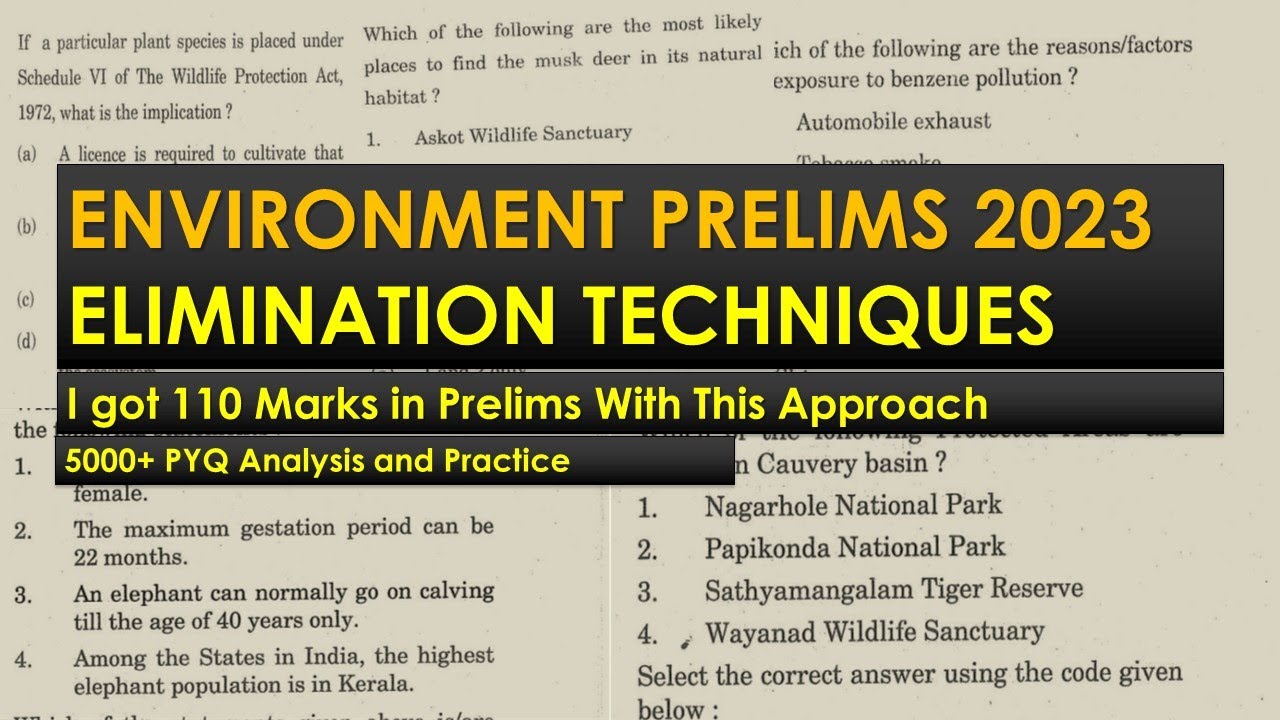 Env1 | Environment PYQs Elimination technique for prelims 2023 ...
