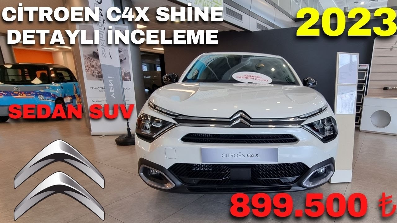 2023 CİTROEN C4X SHİNE İNCELEME | SEDAN SUV CİTROEN C4X | C4X REVIEW ...