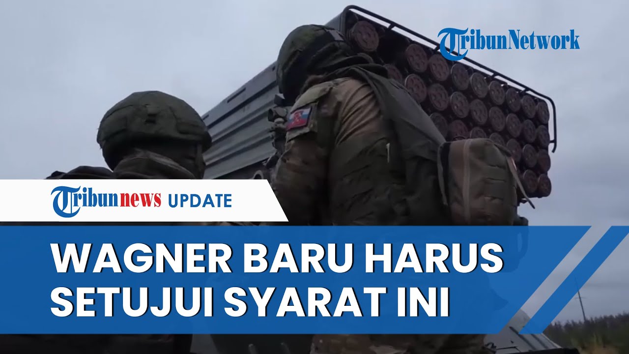 Perekrutan Tentara Bayaran Baru Wagner Dipastikan Harus Setuju ...