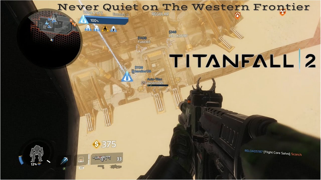 Never Quiet on The Western Frontier - Titanfall 2 FD w/ Jet Sun Part 30 ...
