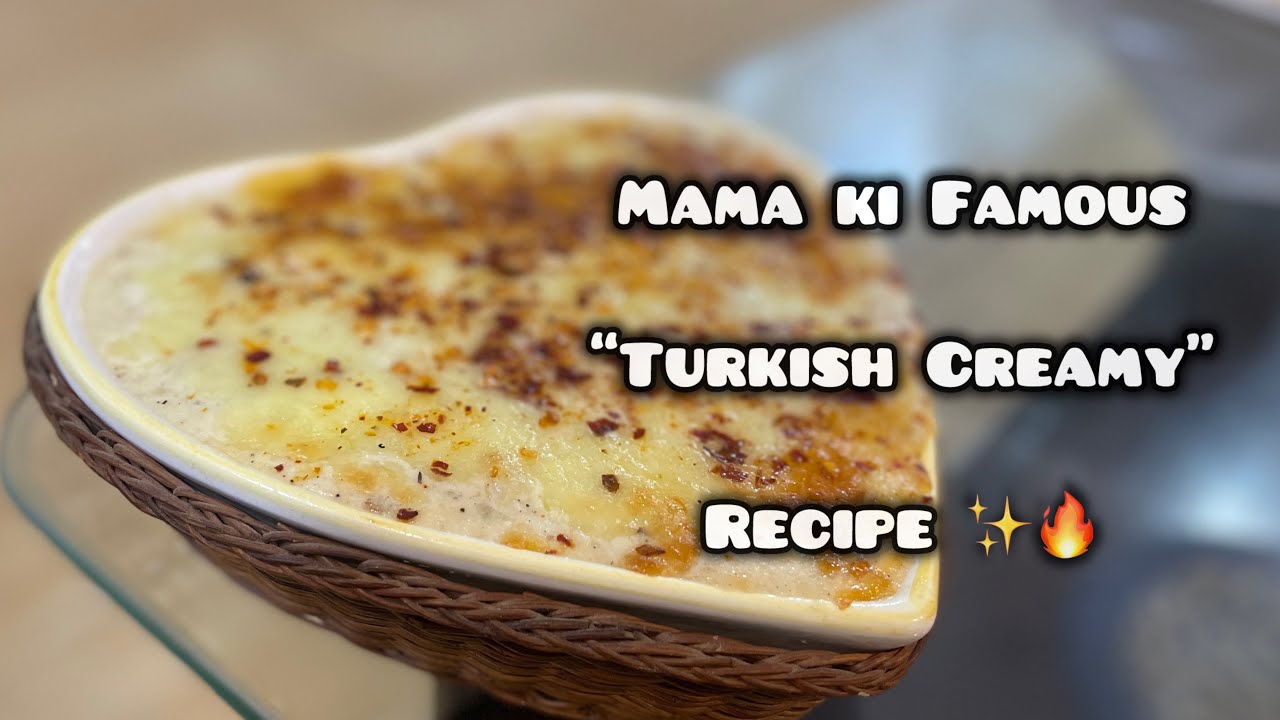 Mama ki famous “Creamy Turkish Chicken” Recipe | Jhat Pat Recipe | # ...