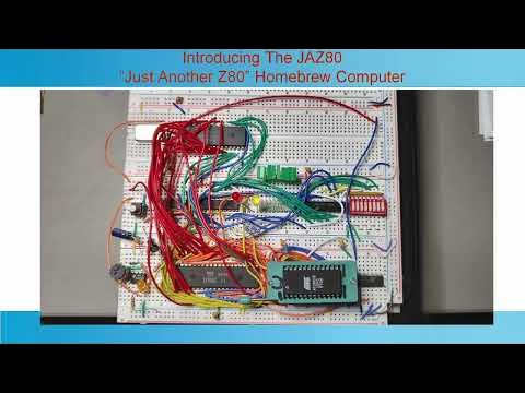 Introducing The JAZ80 Z80 Homebrew Retro Computer Part 1 - YouTube