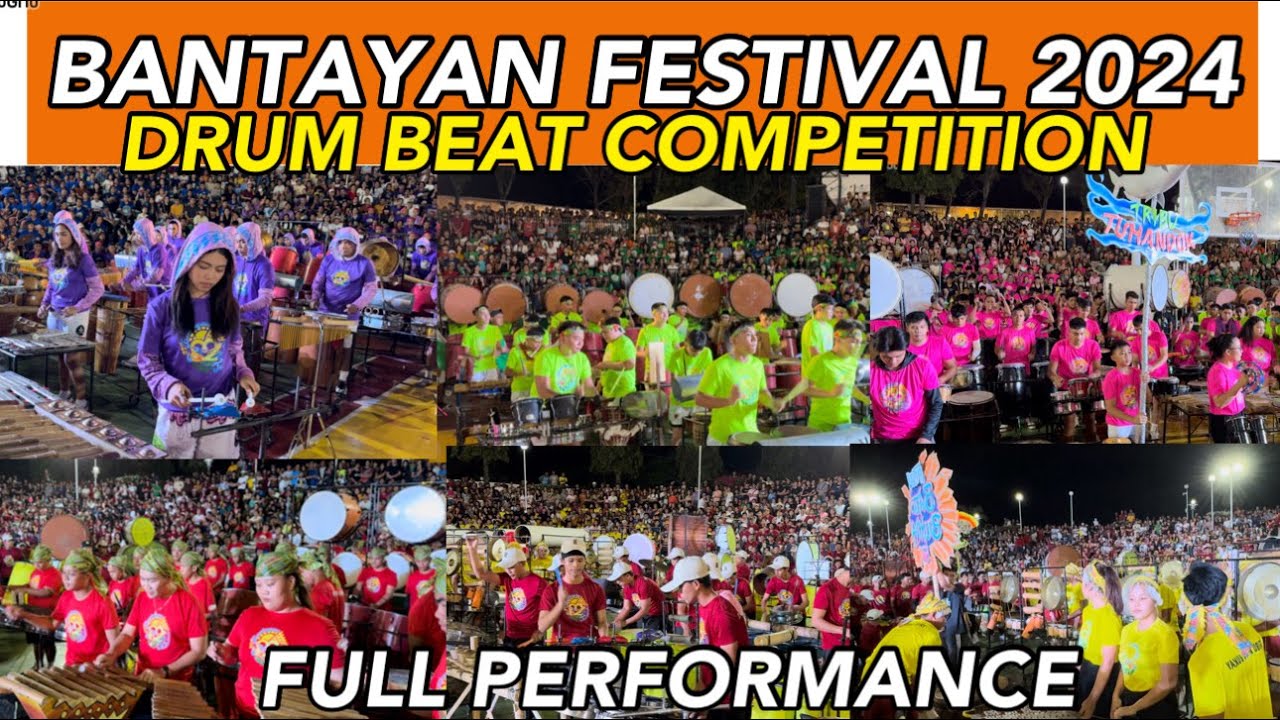 BANTAYAN FESTIVAL 2024 DRUM BEAT COMPETITION FULL PERFORMANCE #guimbal ...