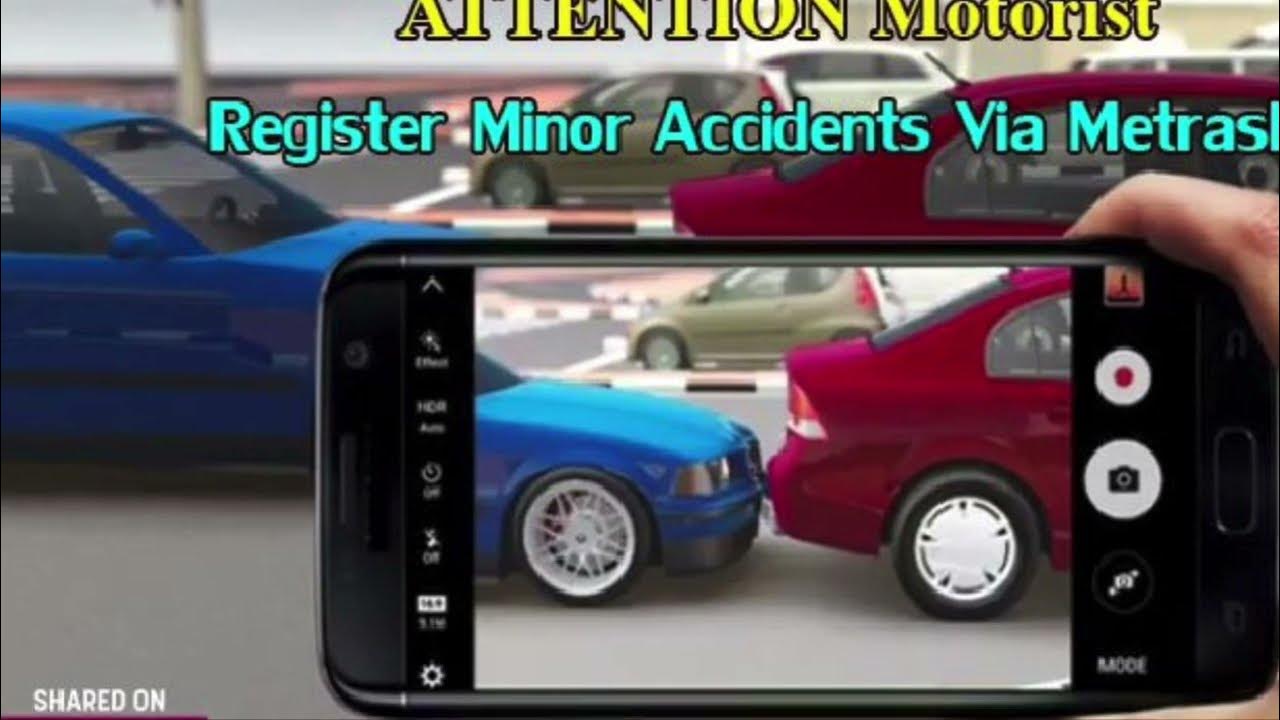 Registration Of Minor Road Accidents Metrash2 How To Report Accident registration-of-minor-road-accidents-metrash2-how-to-report-accident